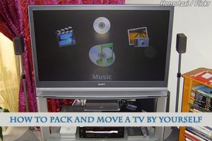 How to Pack and Move a TV by Yourself